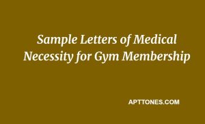15 Sample Letters of Medical Necessity for Gym Membership - Apt Tones