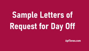 15 Sample Letters of Request for Day Off - Apt Tones