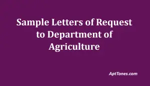 15 Sample Letters of Request to Department for Agriculture - Apt Tones