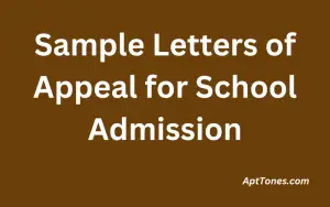 15 Sample Letters of Appeal for School Admission - Apt Tones