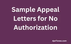20 Sample Appeal Letters for No Authorization - Apt Tones