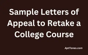 15 Sample Letters of Appeal to Retake a College Course - Apt Tones