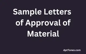 20 Sample Letters of Approval of Material - Apt Tones