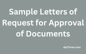 20 Sample Letters of Request for Approval of Documents - Apt Tones