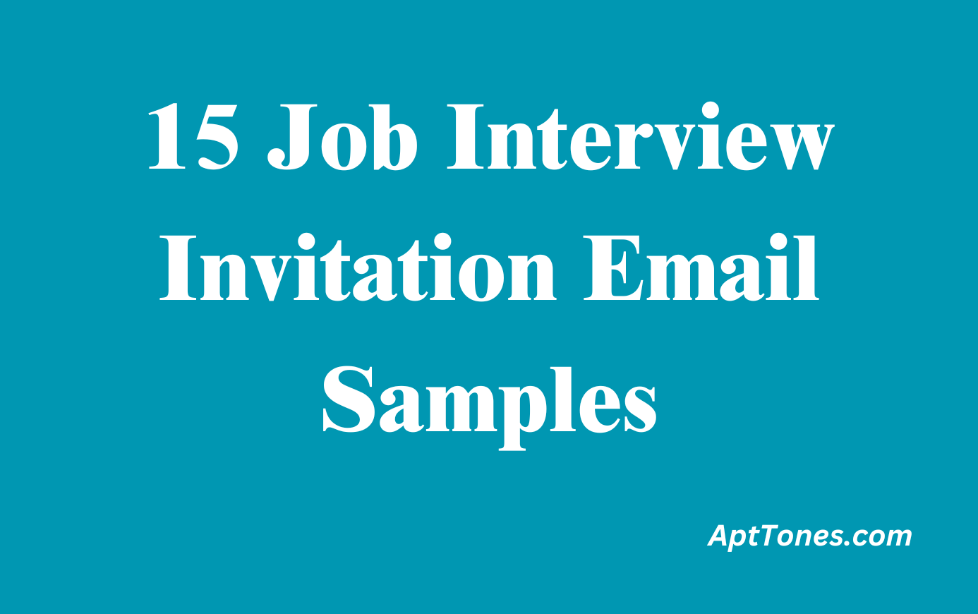 15 Job Interview Invitation Email Samples - Apt Tones